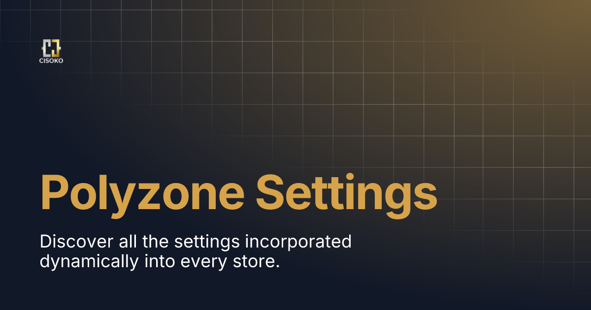 Polyzone Settings